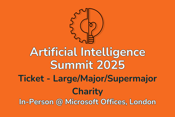 Charity Digital - Products - Artificial Intelligence Summit 2025 Ticket - Large/Major ...